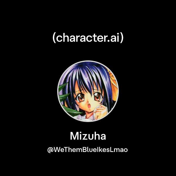 Chat with Mizuha | character.ai | AI Chat, Reimagined–Your Words. Your ...