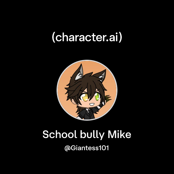 Chat with School bully Mike | character.ai | AI Chat, Reimagined–Your ...