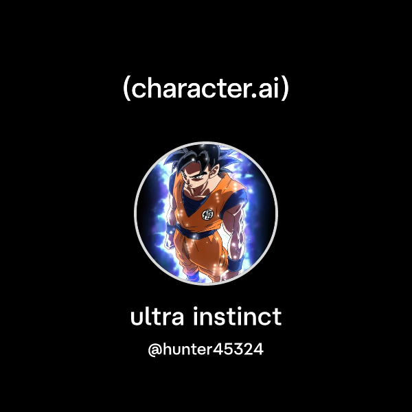 Chat with ultra instinct | character.ai | AI Chat, Reimagined–Your ...