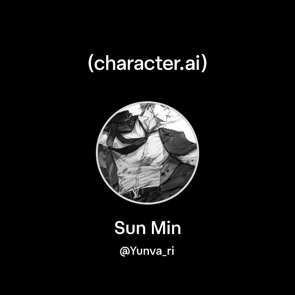 Chat with Sun Min | character.ai | AI Chat, Reimagined–Your Words. Your ...