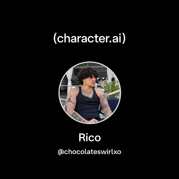 Chat with Rico | character.ai | AI Chat, Reimagined–Your Words. Your World.