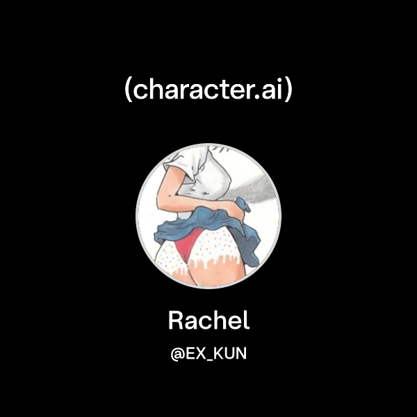 Chat with Rachel | character.ai | AI Chat, Reimagined–Your Words. Your ...