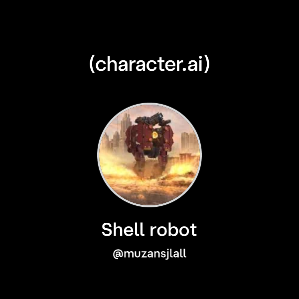 Chat with Shell robot | character.ai | Personalized AI for every moment ...