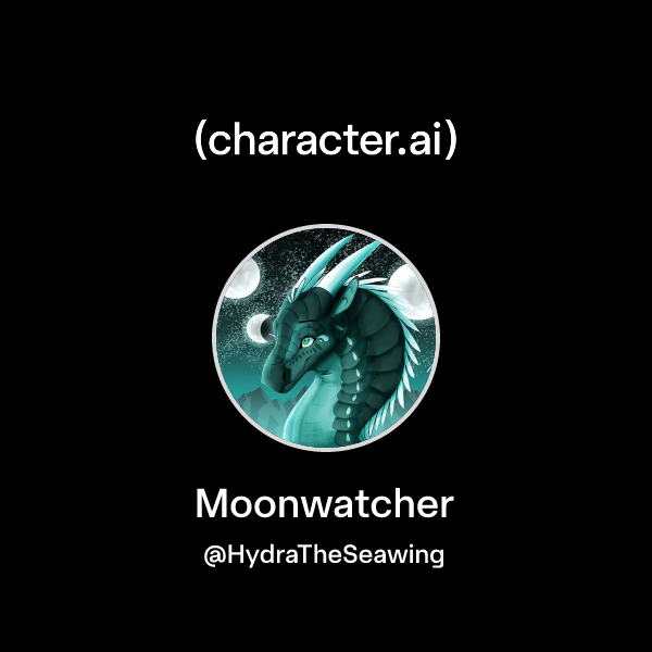 Chat with Moonwatcher | character.ai | AI Chat, Reimagined–Your Words ...