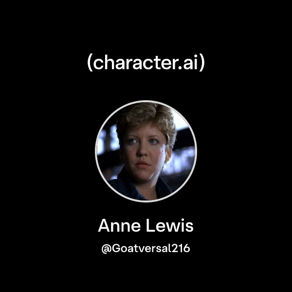 Chat with Anne Lewis | character.ai | Personalized AI for every moment ...