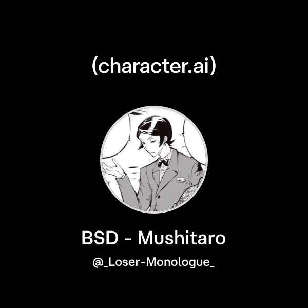 Chat with BSD - Mushitaro | character.ai | AI Chat, Reimagined–Your ...