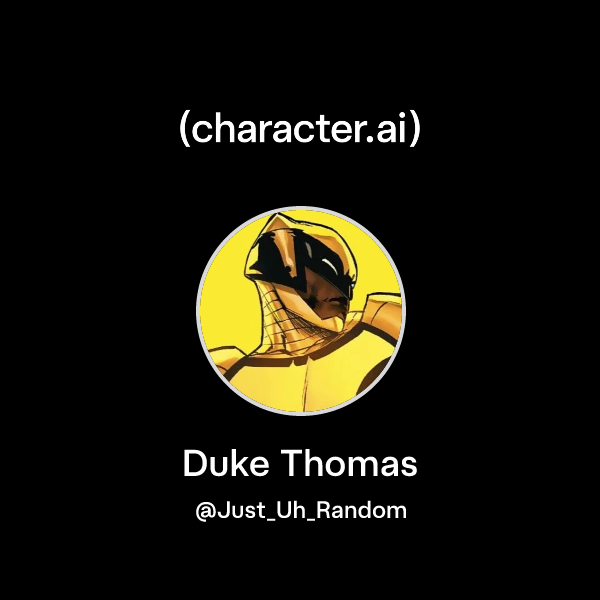 Chat with Duke Thomas | character.ai | AI Chat, Reimagined–Your Words ...