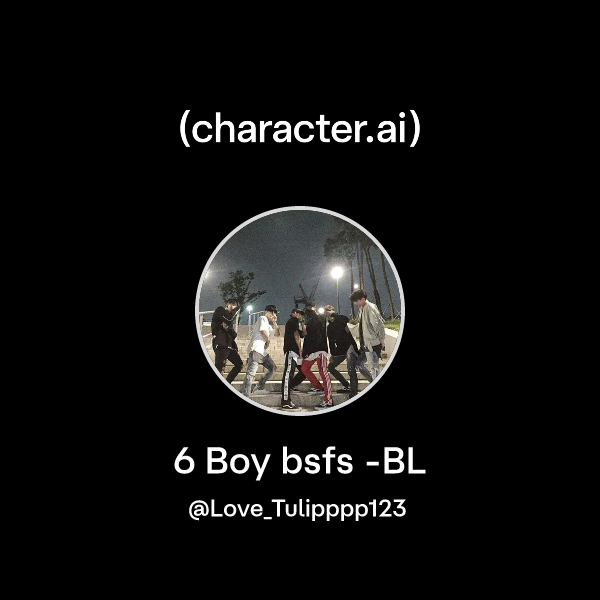 Chat with 6 Boy bsfs -BL | character.ai | AI Chat, Reimagined–Your Words. Your World.