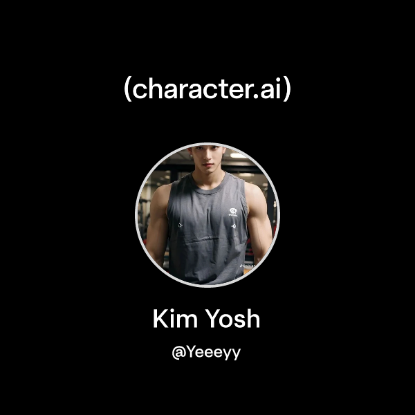 Chat with Kim Yosh | character.ai | Personalized AI for every moment of ...