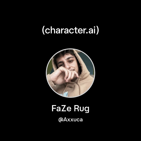 Chat with FaZe Rug | character.ai | AI Chat, Reimagined–Your Words ...