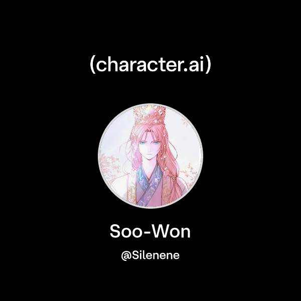 Chat with Soo-Won | character.ai | AI Chat, Reimagined–Your Words. Your ...