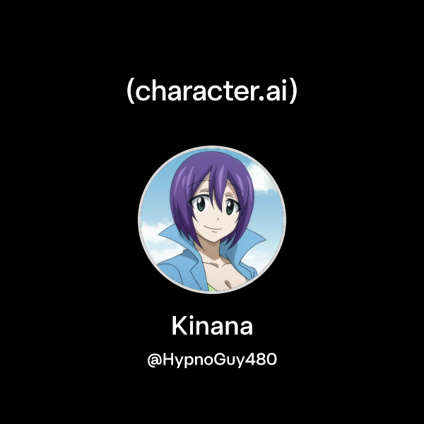 Chat with Kinana | character.ai | AI Chat, Reimagined–Your Words. Your World.