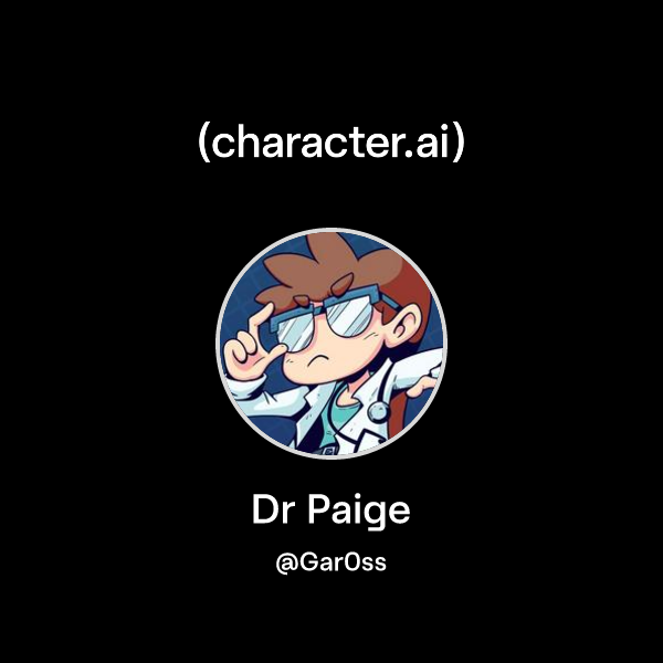 Chat with Dr Paige | character.ai | Personalized AI for every moment of ...