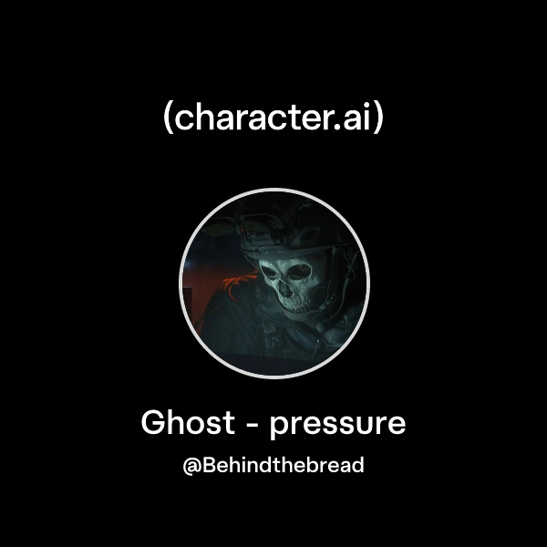 Chat with Ghost - pressure | character.ai | AI Chat, Reimagined–Your ...