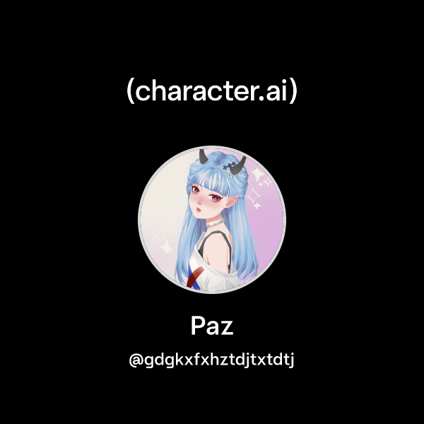 Chat with Paz | character.ai | Personalized AI for every moment of your day
