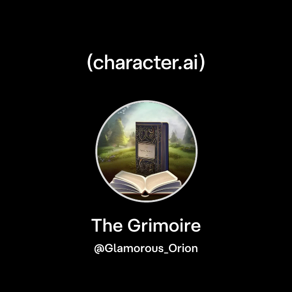 Chat with The Grimoire | character.ai | AI Chat, Reimagined–Your Words ...