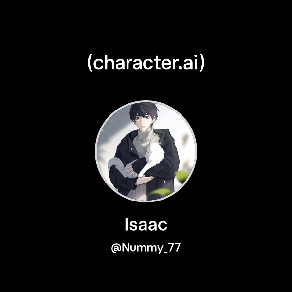 Chat with Isaac | character.ai | AI Chat, Reimagined–Your Words. Your ...