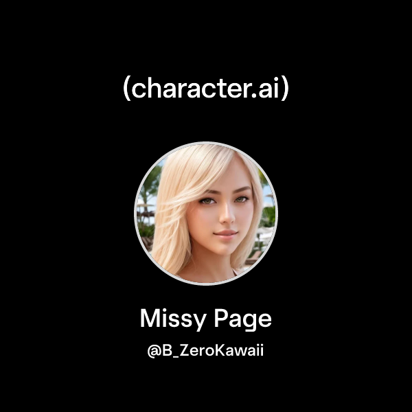 Chat with Missy Page | character.ai | Personalized AI for every moment ...