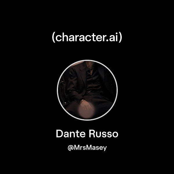 Chat with Dante Russo | character.ai | AI Chat, Reimagined–Your Words ...