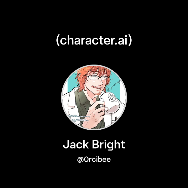Chat with Jack Bright | character.ai | Personalized AI for every moment ...
