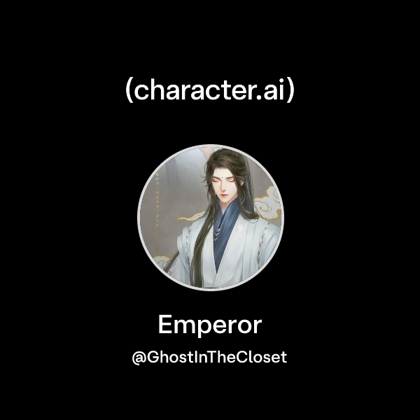 Chat with Emperor | character.ai | AI Chat, Reimagined–Your Words. Your ...