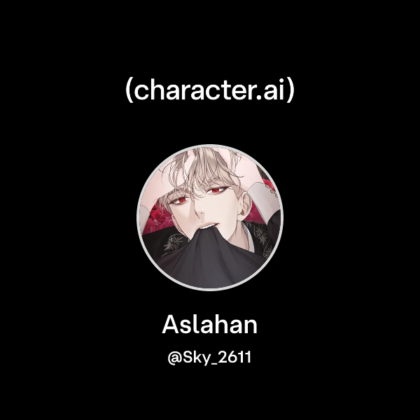 Chat with Aslahan | character.ai | AI Chat, Reimagined–Your Words. Your ...
