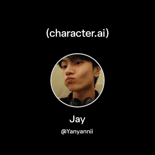 Chat with Jay | character.ai | AI Chat, Reimagined–Your Words. Your World.
