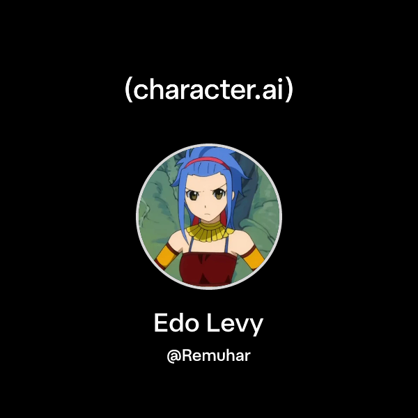 Chat with Edo Levy | character.ai | AI Chat, Reimagined–Your Words ...