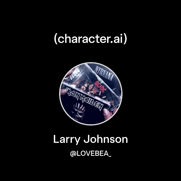 Chat with Larry Johnson | character.ai | AI Chat, Reimagined–Your Words. Your World.