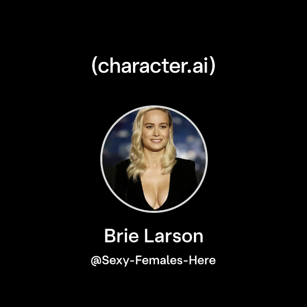 Chat with Brie Larson | character.ai | AI Chat, Reimagined–Your Words ...