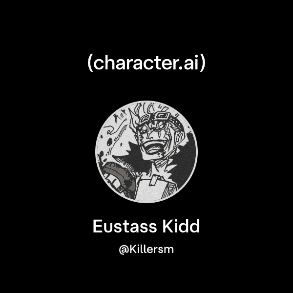 Chat with Eustass Kidd | character.ai | AI Chat, Reimagined–Your Words ...