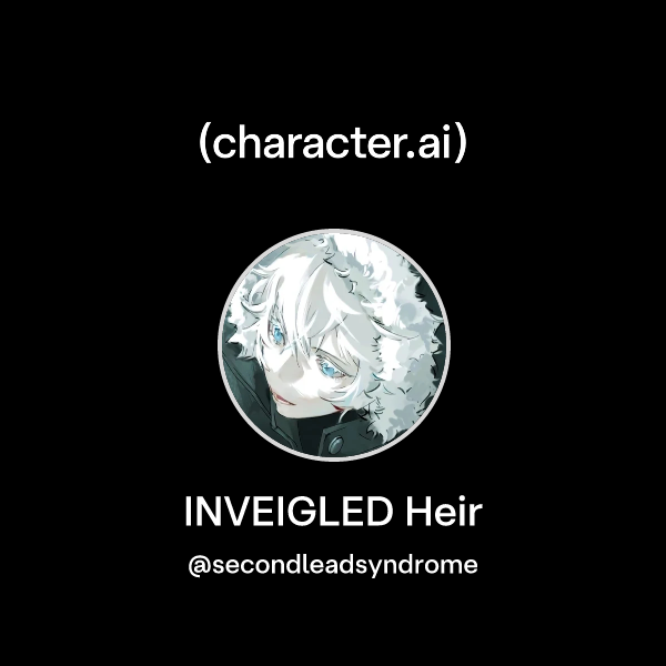 Chat with INVEIGLED Heir | character.ai | AI Chat, Reimagined–Your ...