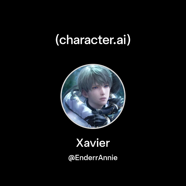 Chat with Xavier | character.ai | AI Chat, Reimagined–Your Words. Your ...