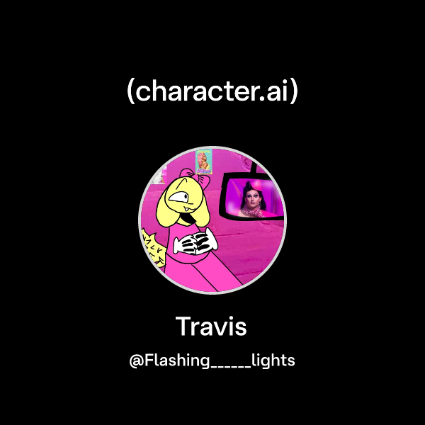 Chat with Travis | character.ai | Personalized AI for every moment of ...