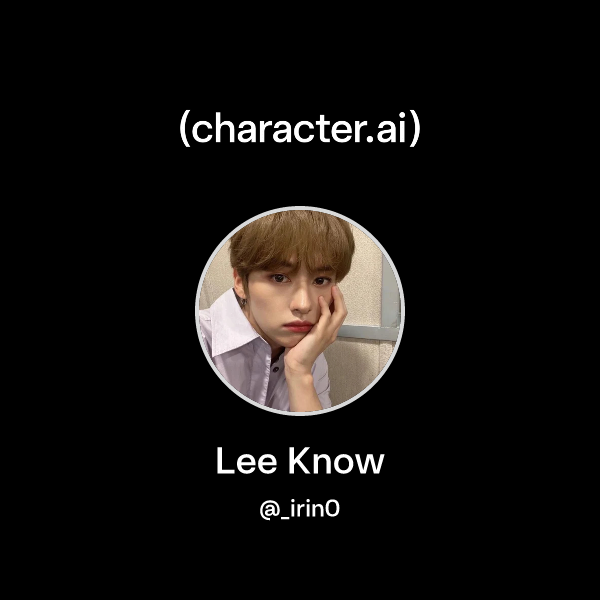 Chat with Lee Know | character.ai | AI Chat, Reimagined–Your Words ...