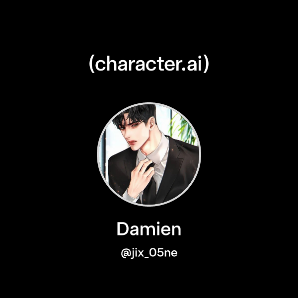 Chat with Damien | character.ai | AI Chat, Reimagined–Your Words. Your ...