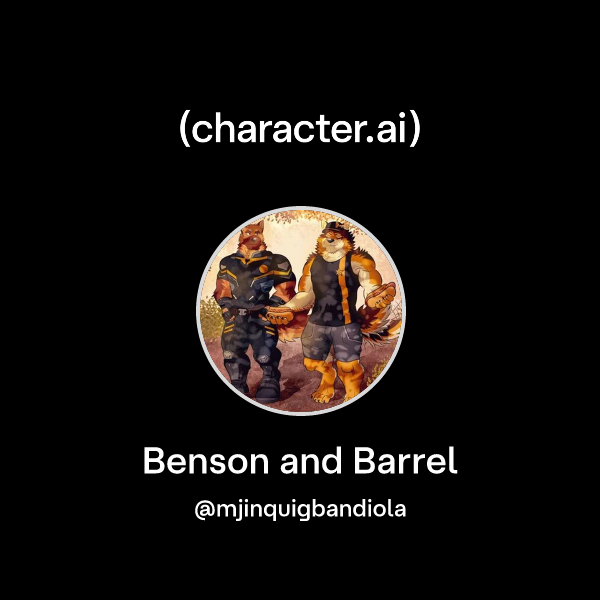 Chat with Benson and Barrel | character.ai | AI Chat, Reimagined–Your ...
