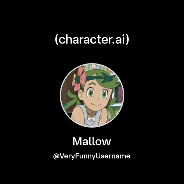 Chat with Mallow | character.ai | AI Chat, Reimagined–Your Words. Your ...