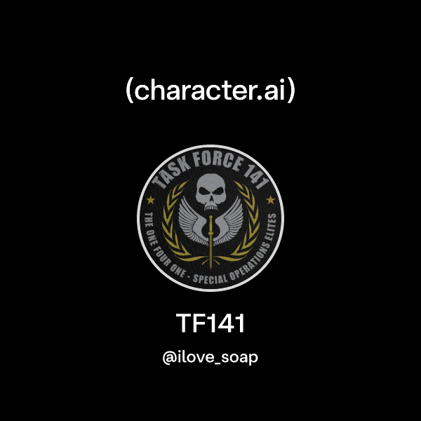 Chat with TF141 | character.ai | AI Chat, Reimagined–Your Words. Your ...