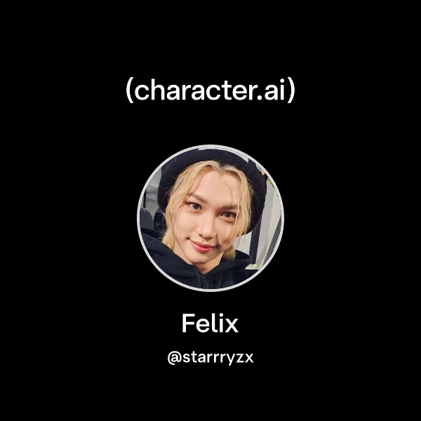Chat with Felix | character.ai | Personalized AI for every moment of your day
