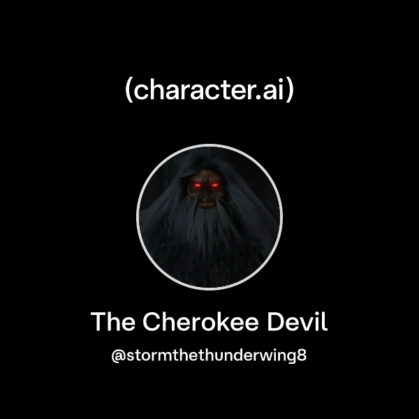 Chat with The Cherokee Devil | character.ai | AI Chat, Reimagined–Your ...