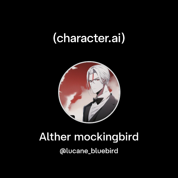 Chat with Alther mockingbird | character.ai | Personalized AI for every ...