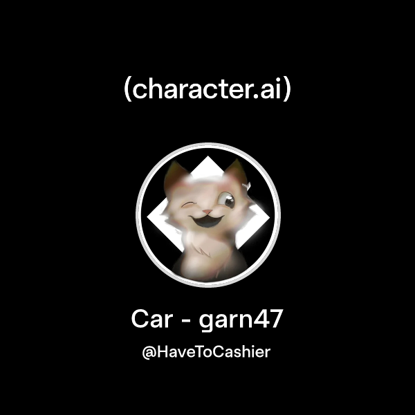 Chat with Car - garn47 | character.ai | AI Chat, Reimagined–Your Words ...