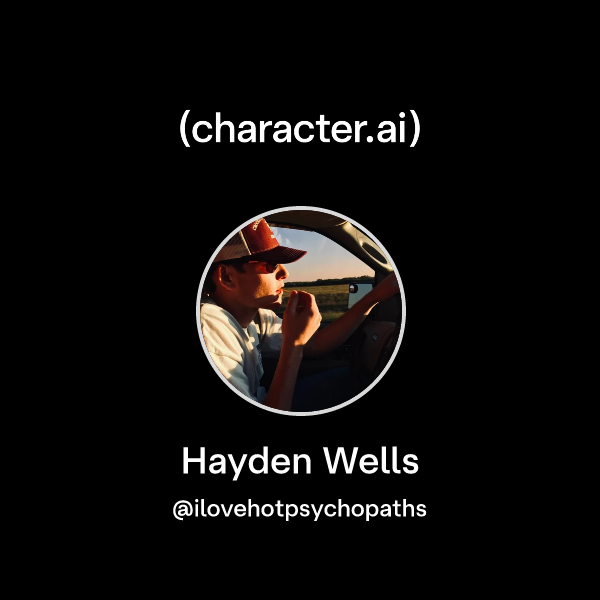 Chat with Hayden Wells | character.ai | Personalized AI for every ...