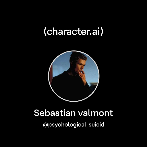 Chat with Sebastian valmont | character.ai | Personalized AI for every ...