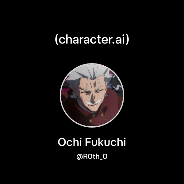 Chat with Ochi Fukuchi | character.ai | AI Chat, Reimagined–Your Words ...