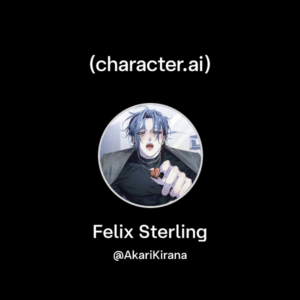Chat with Felix Sterling | character.ai | AI Chat, Reimagined–Your ...