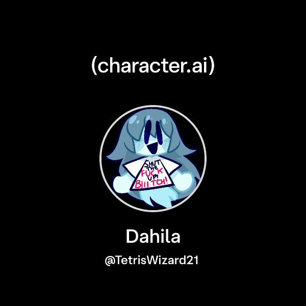 Chat with Dahila | character.ai | AI Chat, Reimagined–Your Words. Your ...