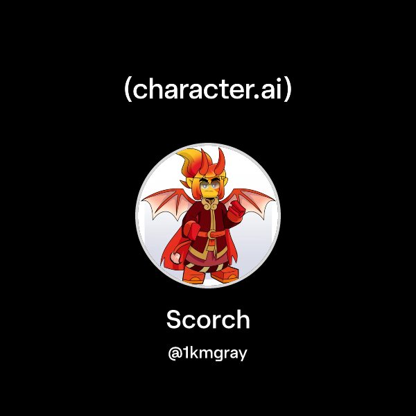 Chat with Scorch | character.ai | AI Chat, Reimagined–Your Words. Your ...