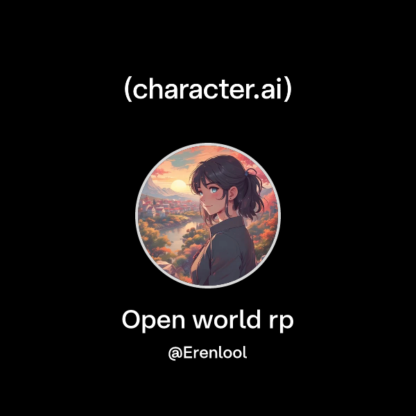 Chat with Open world rp | character.ai | AI Chat, Reimagined–Your Words ...